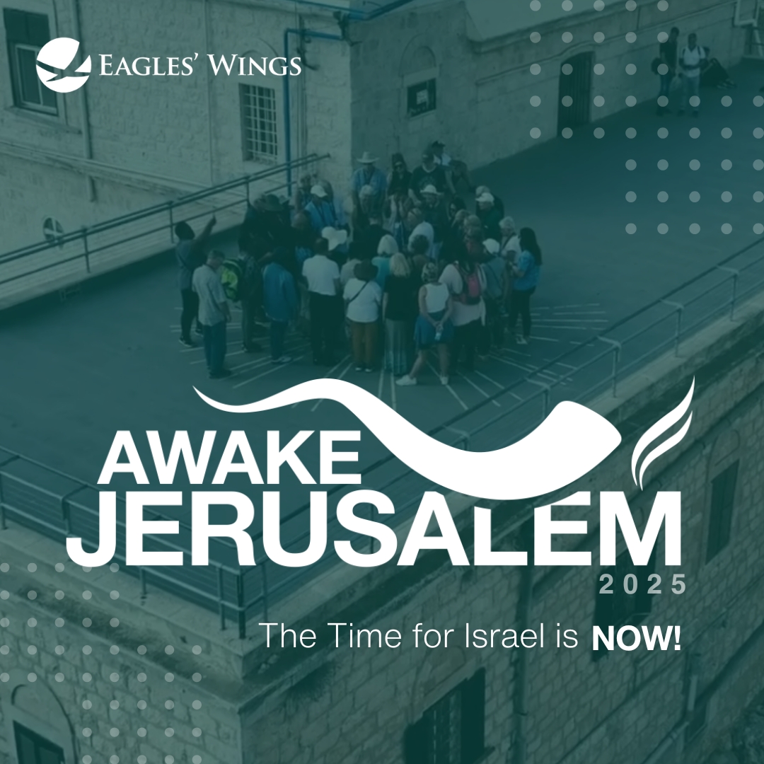 Awake Jerusalem 2025 - Eagles' Wings